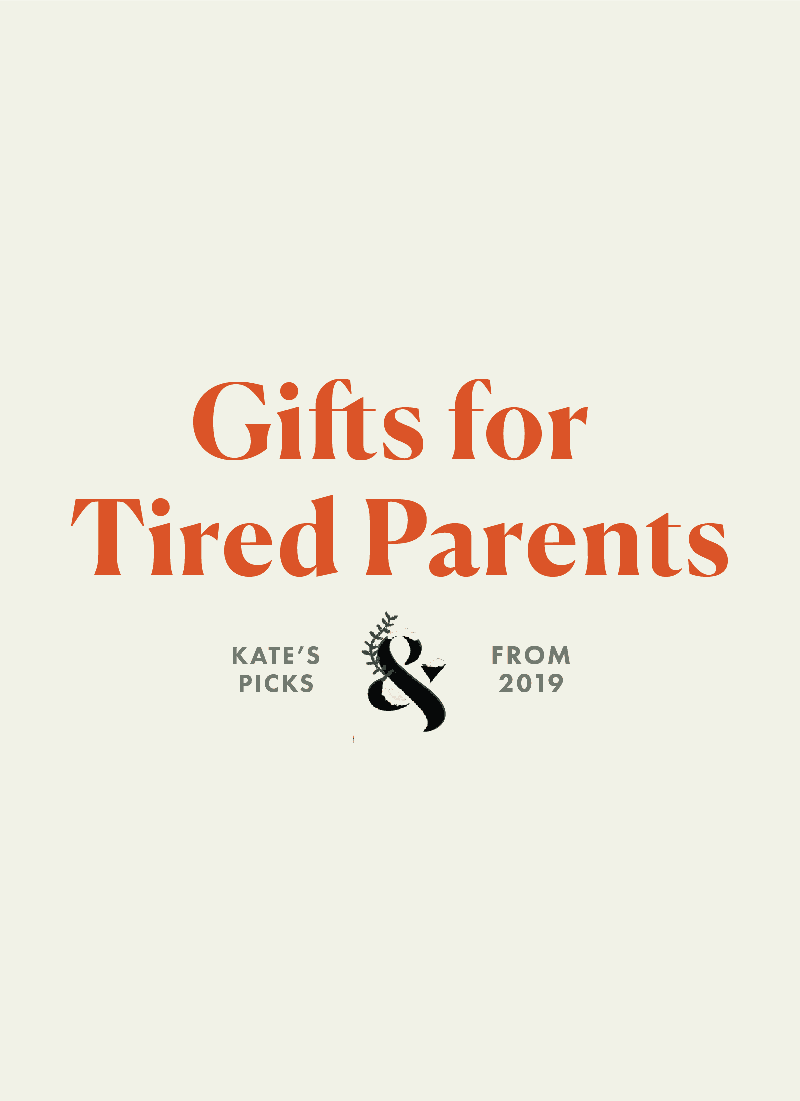 W&D Holiday Gift Guide: 10 Gifts for Tired Parents | Wit & Delight ...